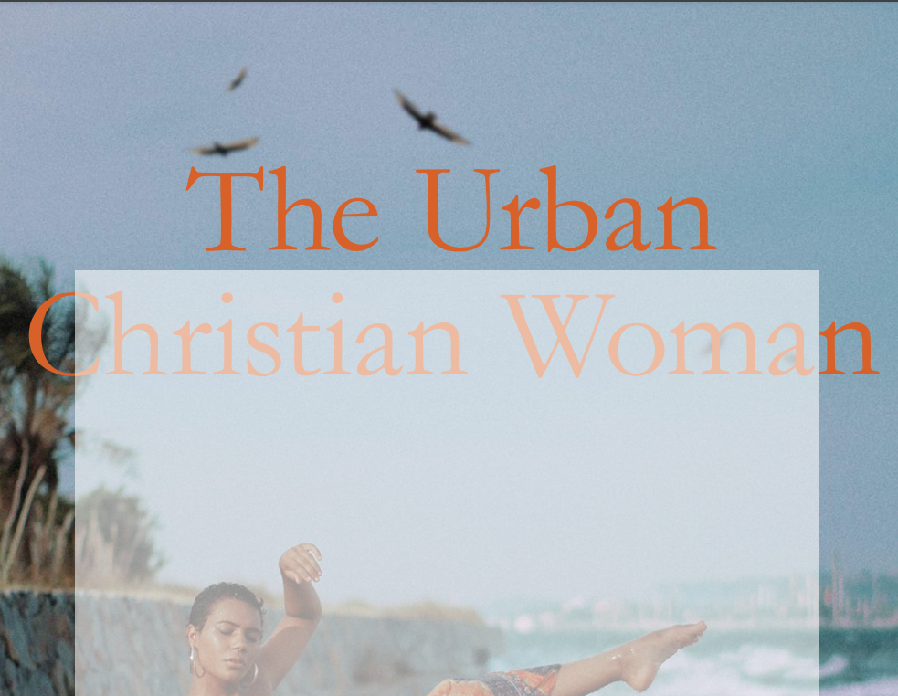 The Urban Christian Woman