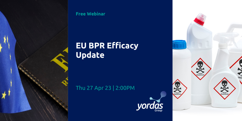 EU BPR Efficacy Update — Yordas Group