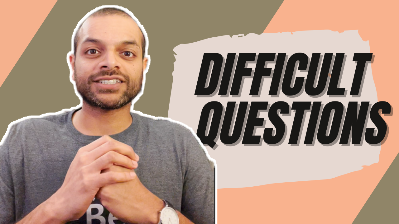 I Discuss How To Answer Difficult Questions During Interviews Raj I Discuss How To Answer Difficult Questions During Interviews Raj