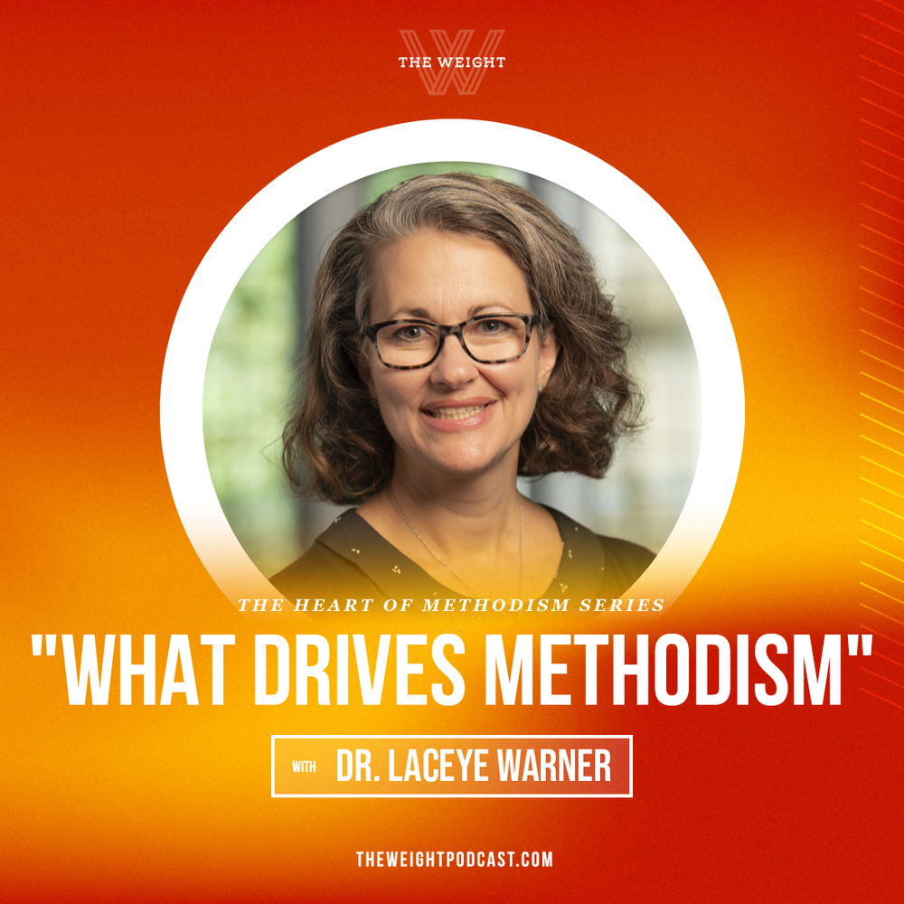 The Heart of Methodism Series | “What Drives Methodism” with Lacey ...