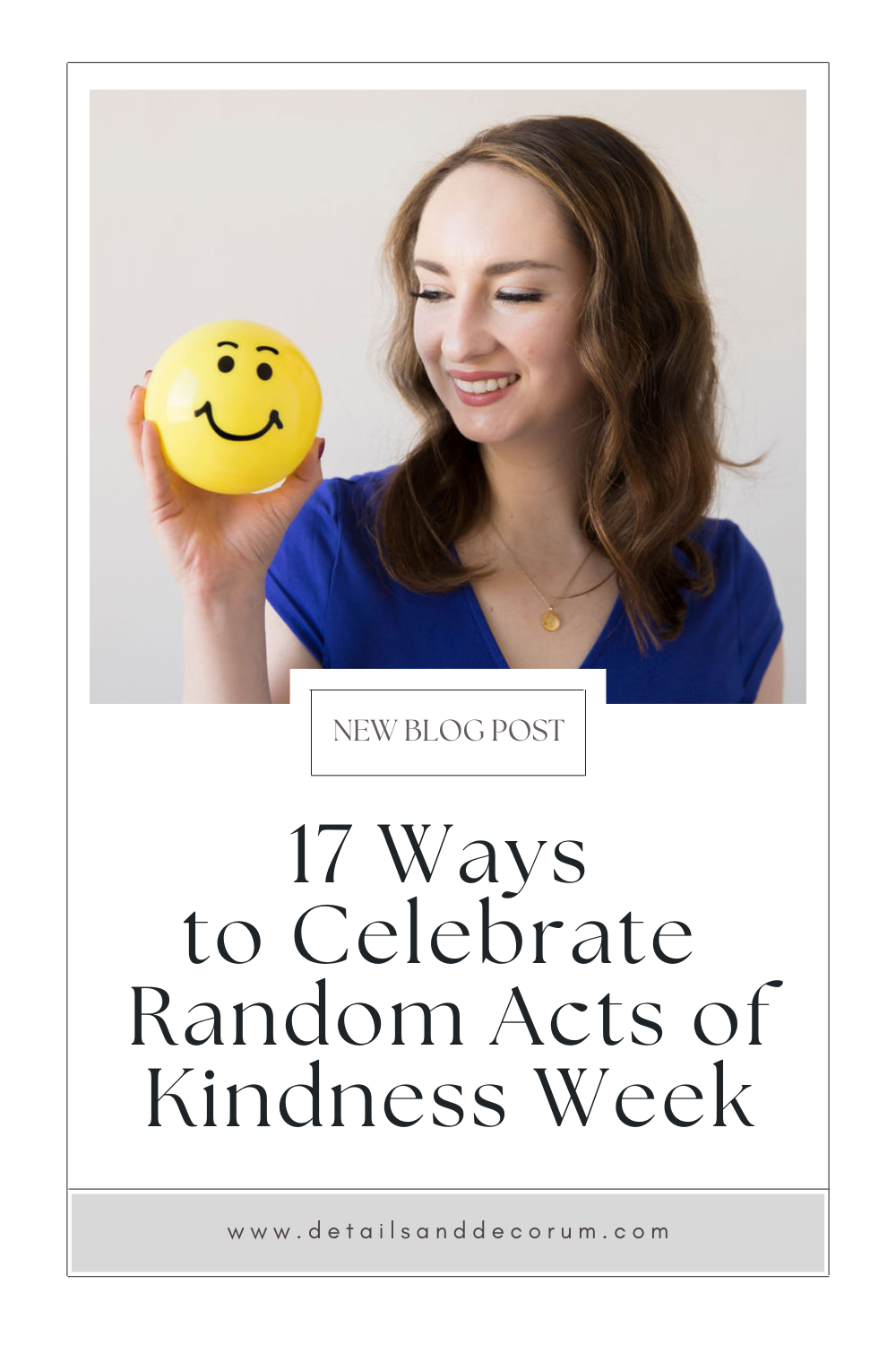 17 Ways to Celebrate Random Acts of Kindness Day — Courtney Opalko ...