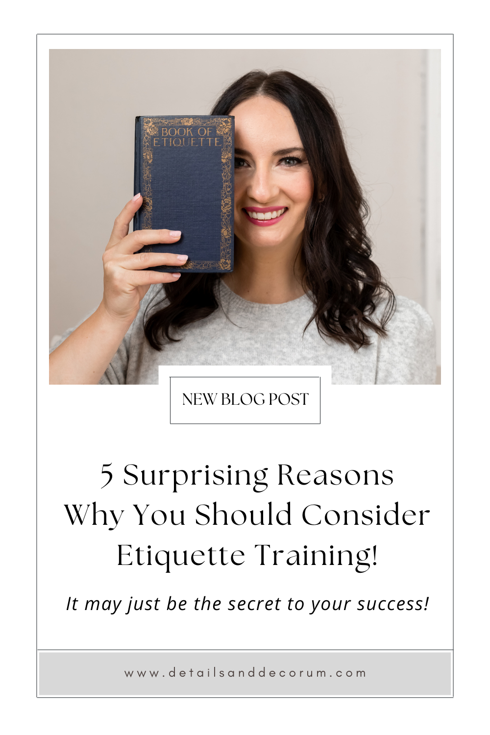 5 Surprising Reasons Why You Should Consider Etiquette Training ...