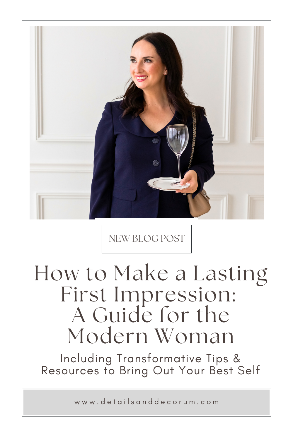 How To Make a Lasting First Impression: A Guide for the Modern Woman ...