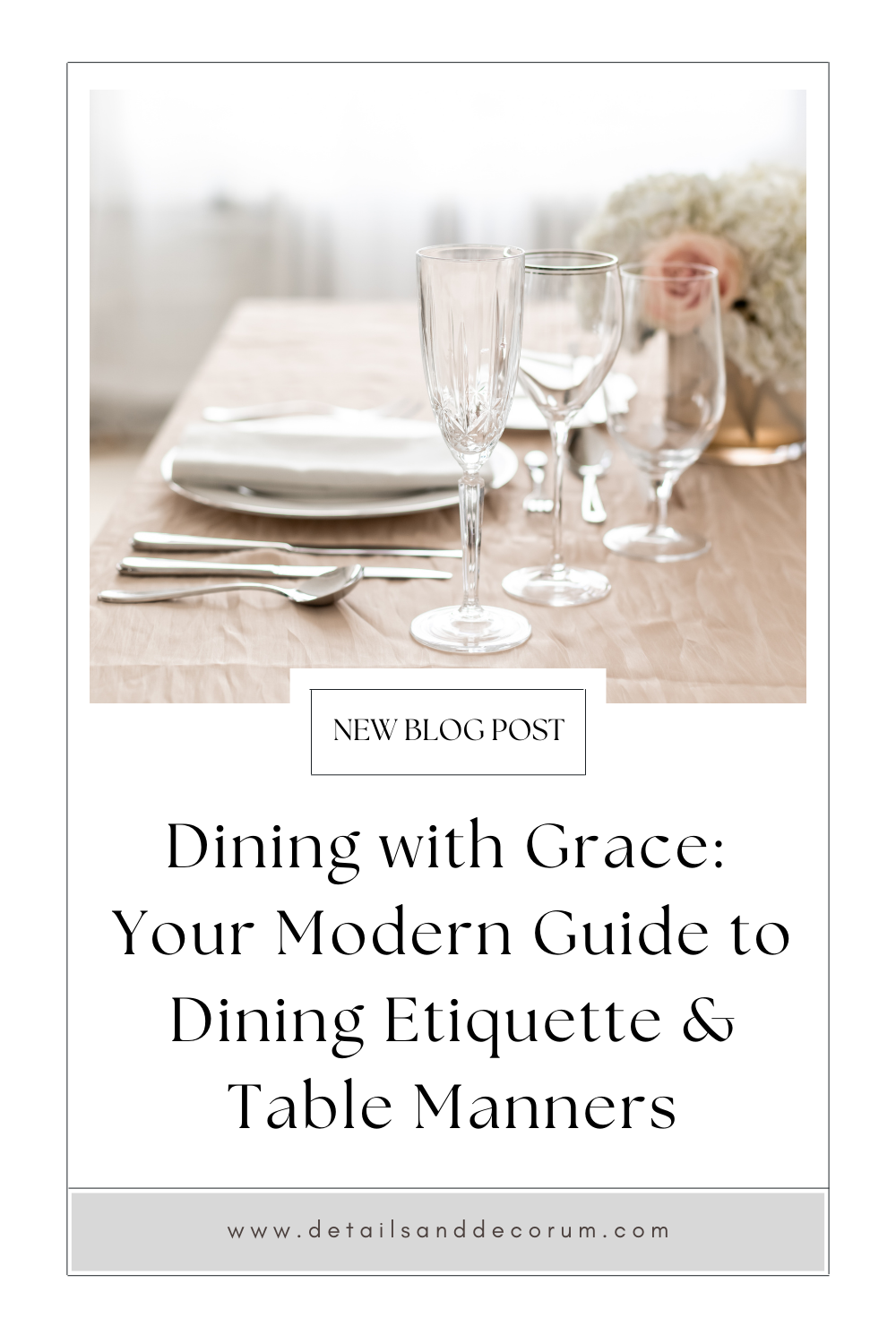 Dining with Grace: Your Modern Guide to Dining Etiquette and Table ...