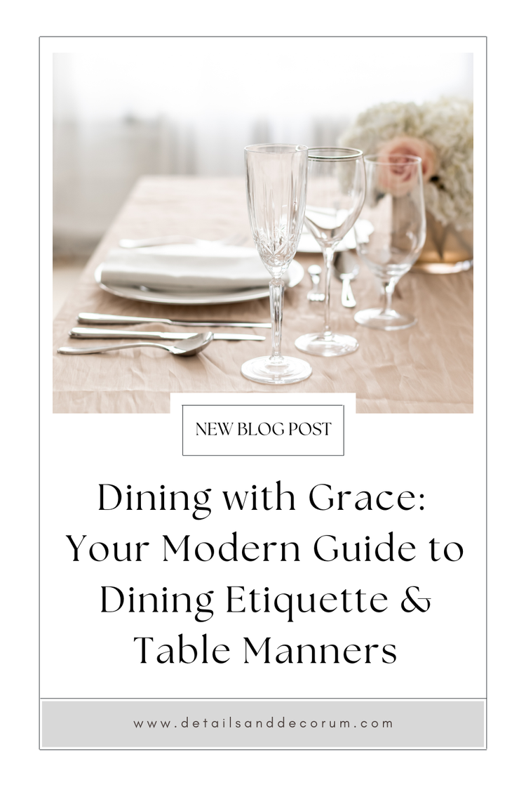 Dining with Grace: Your Modern Guide to Dining Etiquette and Table Manners — Courtney Opalko ...