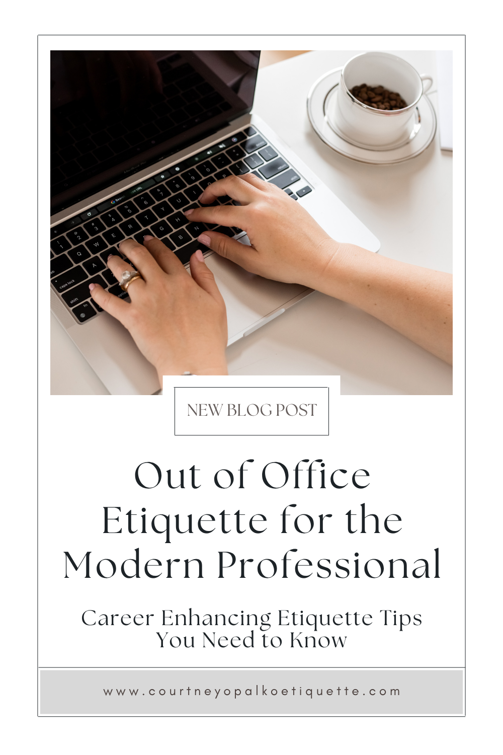 OOO! Out of Office Etiquette for the Modern Professional — Courtney ...