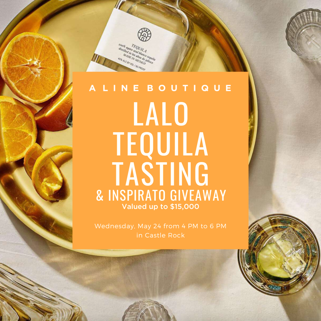 Lalo Tequila Tasting Event: Explore Fashion, Experience Fine Tequilas, and Enter the Inspirato ...