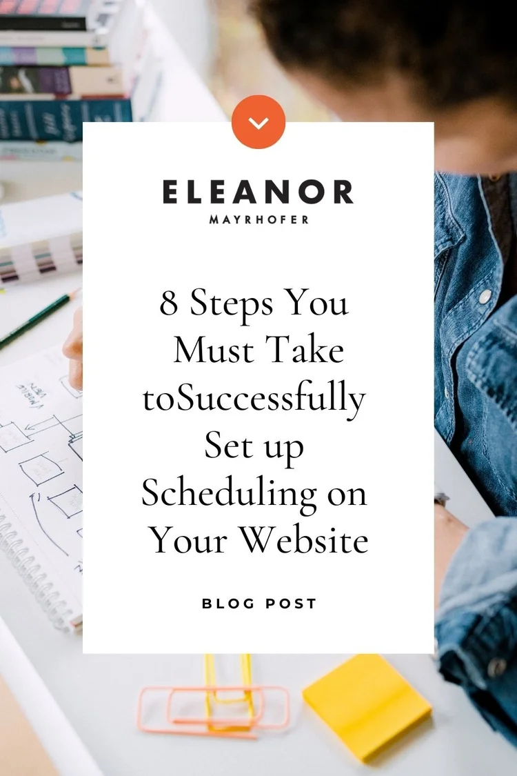 8 Steps You Must Take to Successfully Set up Scheduling on Your Website ...