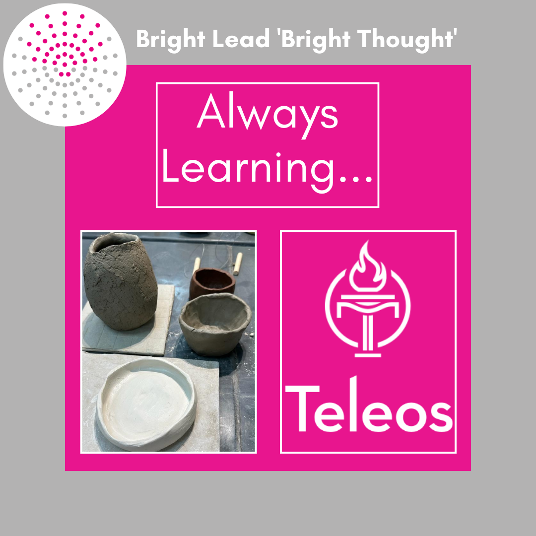 Its always good to be learning… — Bright Lead