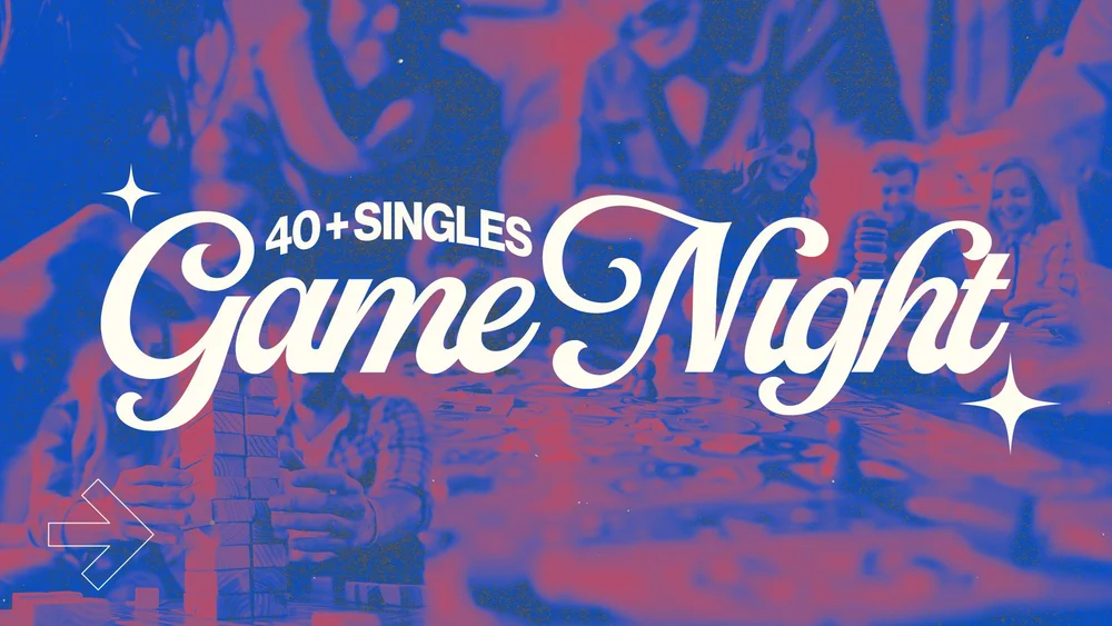 40+ Singles Game Night — Mosaic - A Jesus Centered Community | Church ...