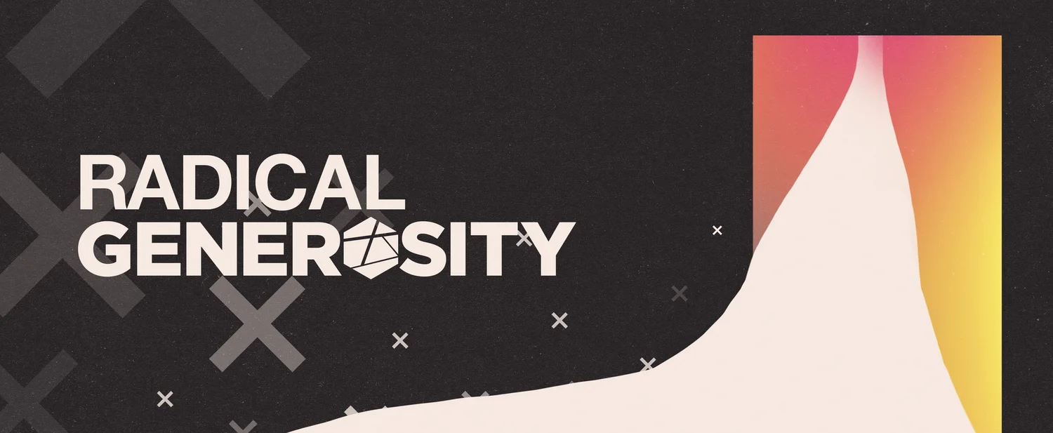 Radical Generosity — Mosaic - A Jesus Centered Community | Church in ...