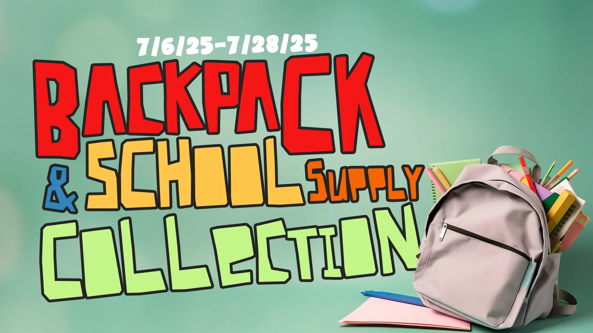 Backpack and School Supply Collection — Mosaic - A Jesus Centered ...