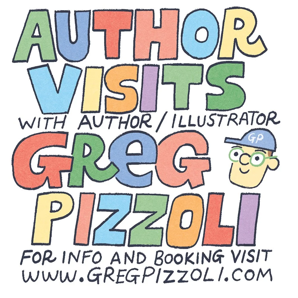 AUTHOR VISITS — Greg Pizzoli