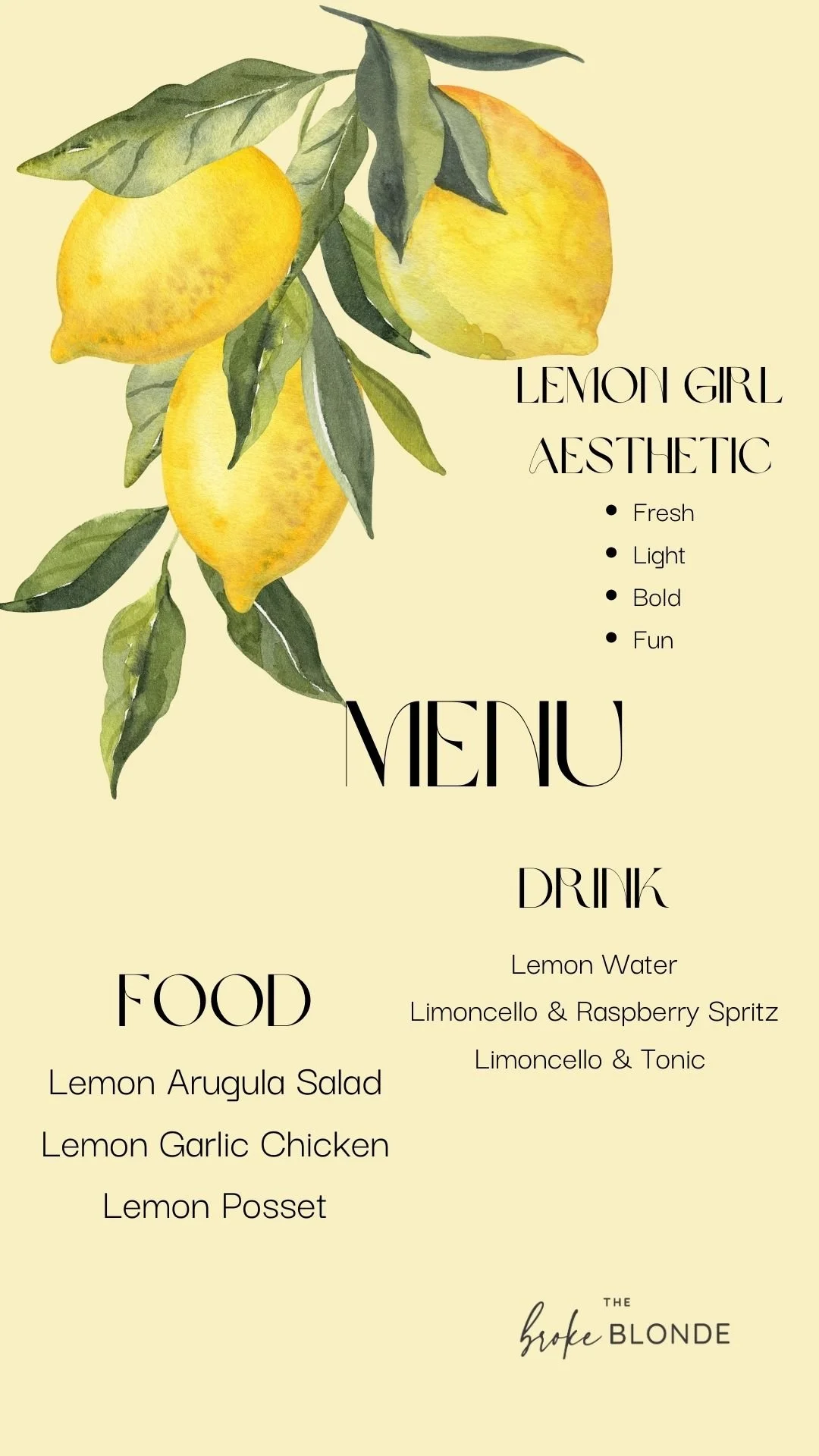 Lemon Girl - Menu — thebrokeblonde