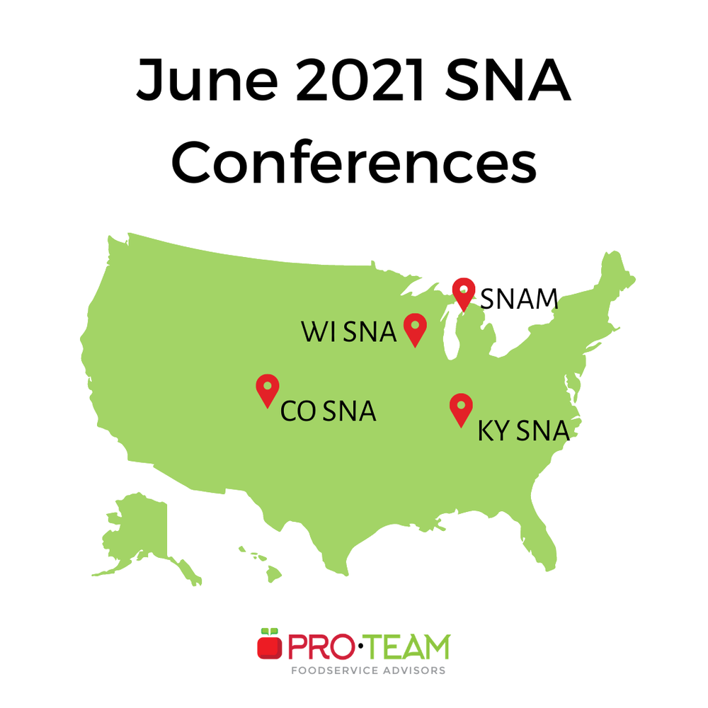 June 2021 Conferences — ProTeam Foodservice Advisors