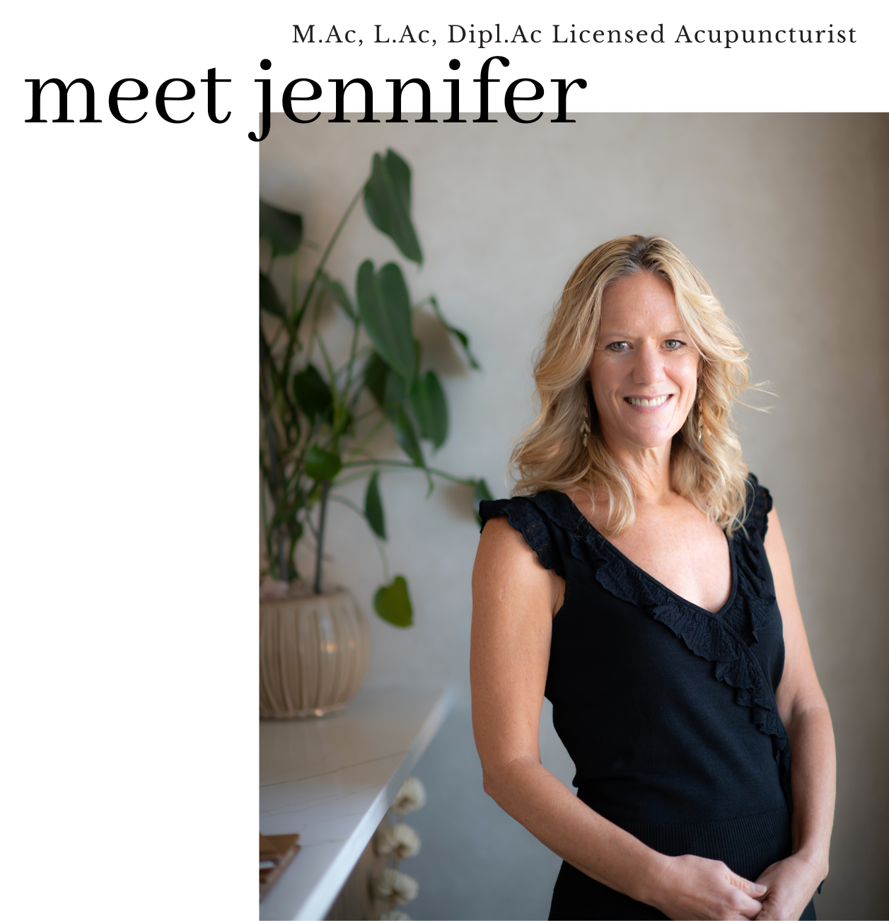 Meet Jennifer- Licensed Acupuncturist at Rooted Method — Rooted Method ...