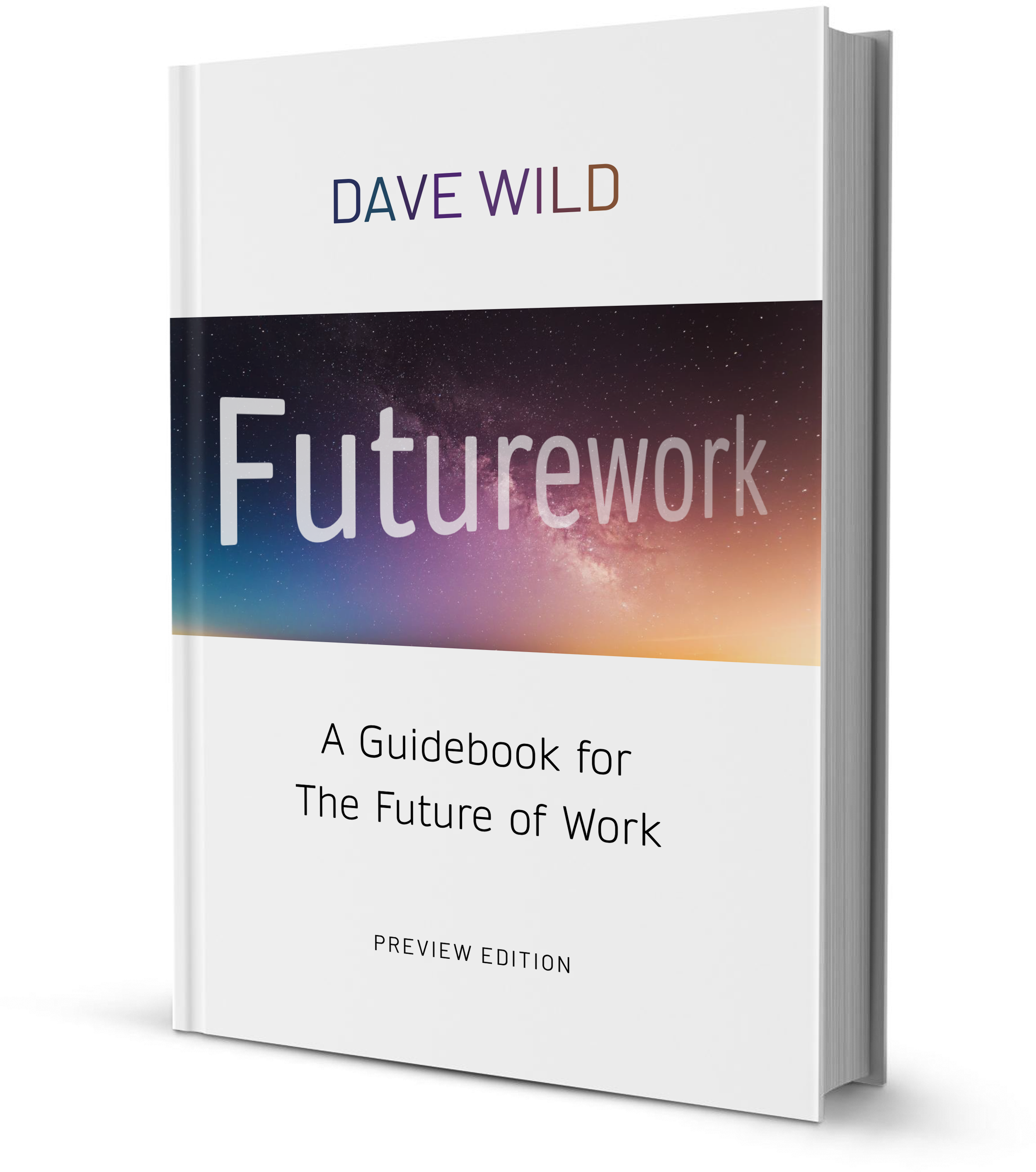 Futurist Dave Wild