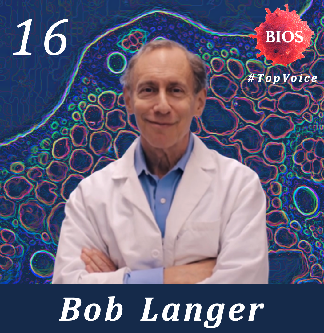 BIOS — 16. Entrepreneurial Genes: Bob Langer - Professor @ MIT