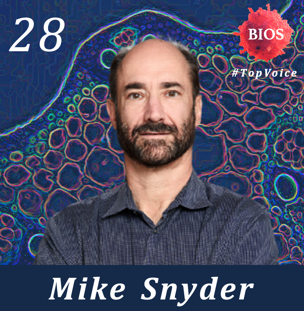 BIOS — 28. The World of OMICs w/ Mike Snyder - Professor @ Stanford
