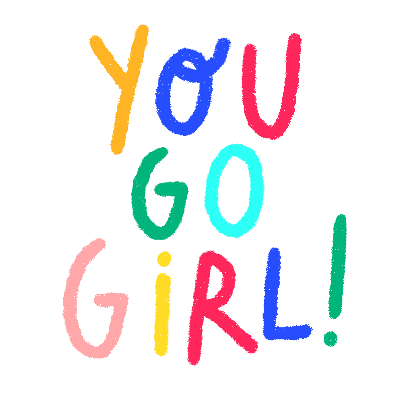 You Go Girl Animated Gif