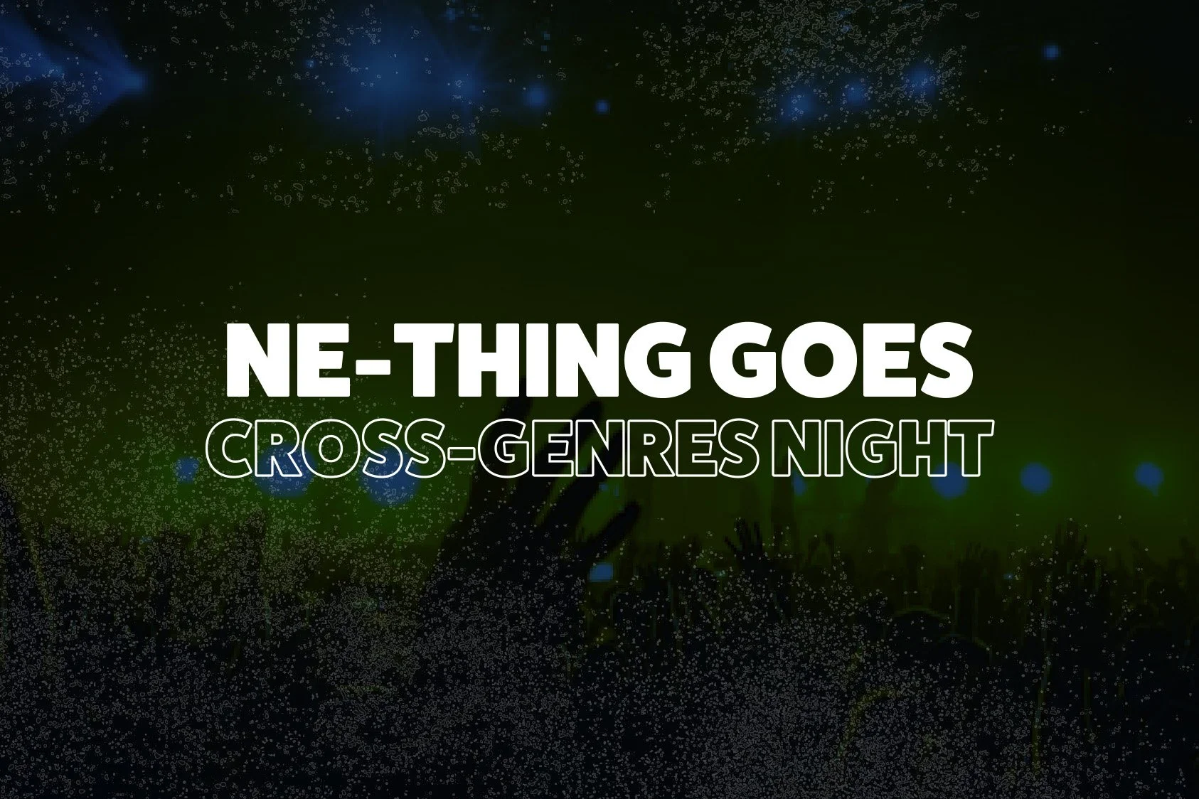 Whats On / Upcoming Gigs — NE Volume Music Bar & Venue