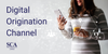 Digital Origination Channel — Your Trusted Strategic Partner Since 1991