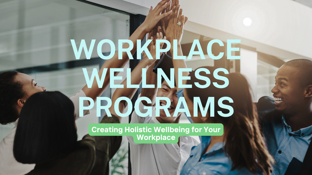 Workplace Wellness Programs — Foundational Journey