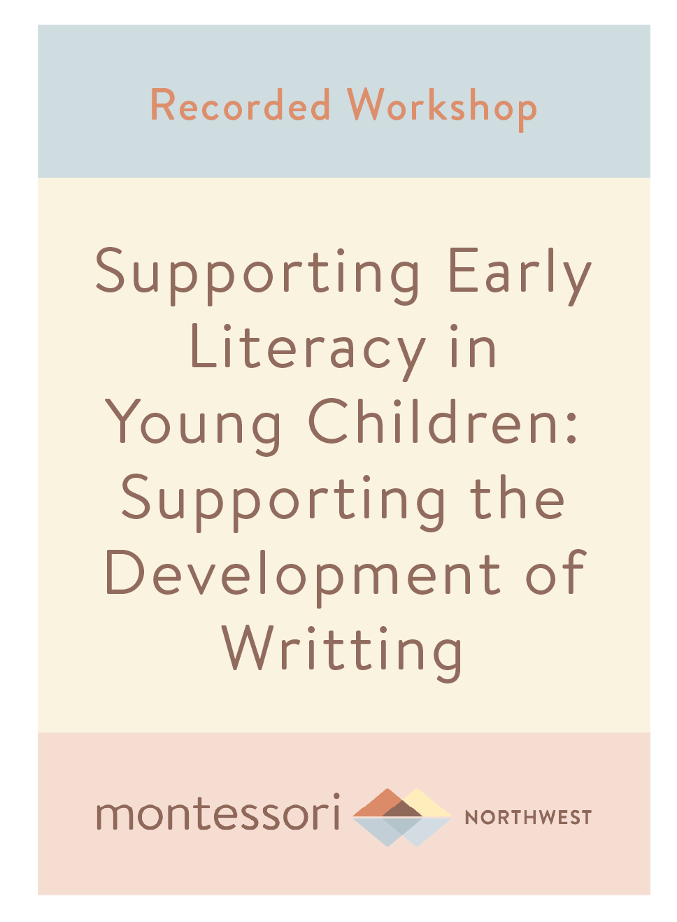 Recorded Workshop – Supporting the Development of Writing — Montessori ...