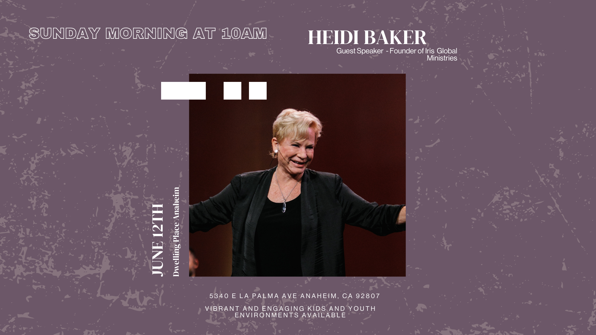 Guest Speaker Heidi Baker - June 12 — Dwelling Place Anaheim