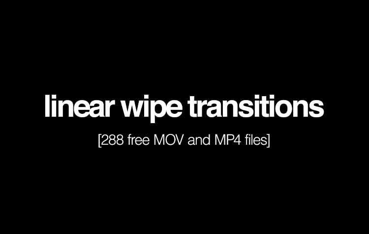Linear Wipe Transitions (Free MOV and MP4 files) — Kambada Studio