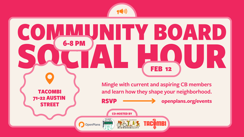 Community Board Social Hour (Queens) — Open Plans