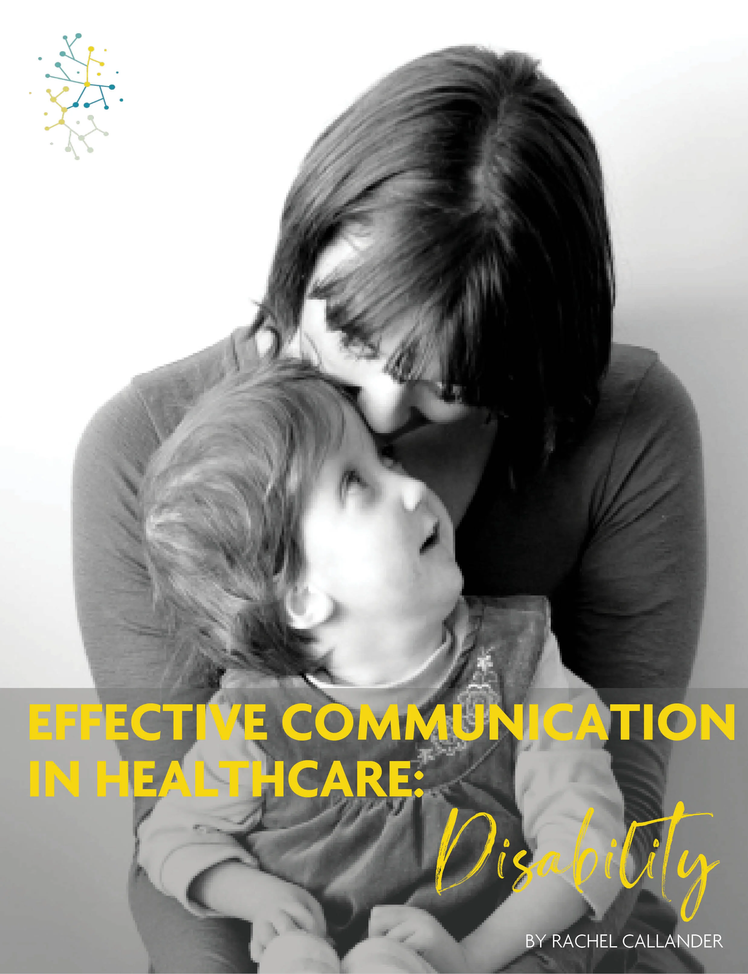Effective Communication in Healthcare — Rachel Callander
