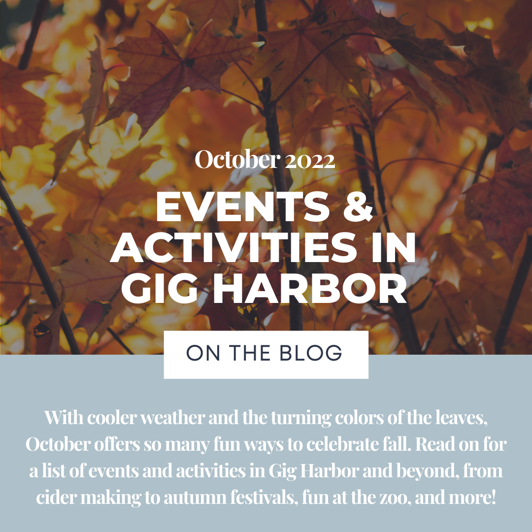 October 2022 Events & Activities in Gig Harbor — Paige Schulte | Gig ...