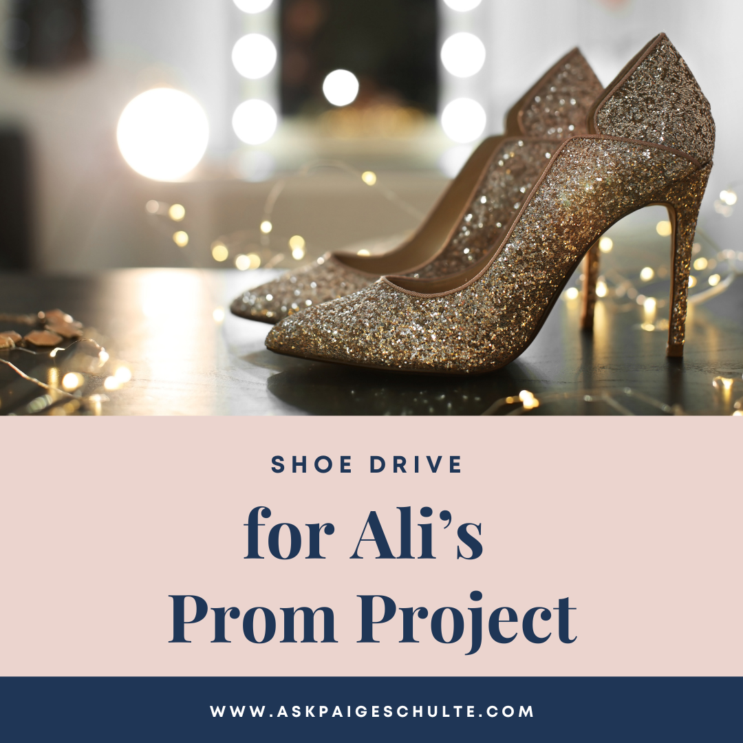 Shoe Drive for Ali’s Prom Project — Paige Schulte | Gig Harbor Real ...