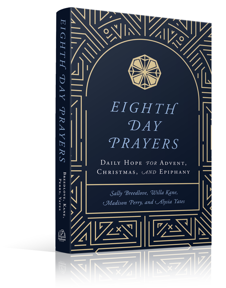 Eighth Day Prayer