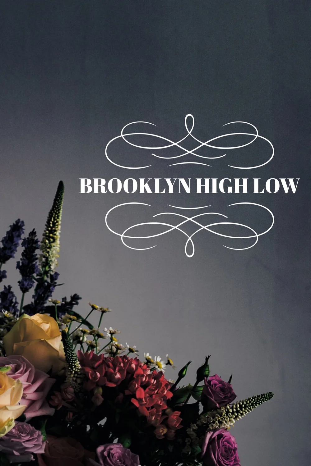 Brooklyn High Low