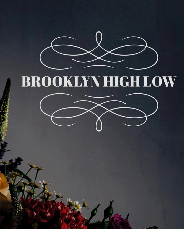 Brooklyn High Low