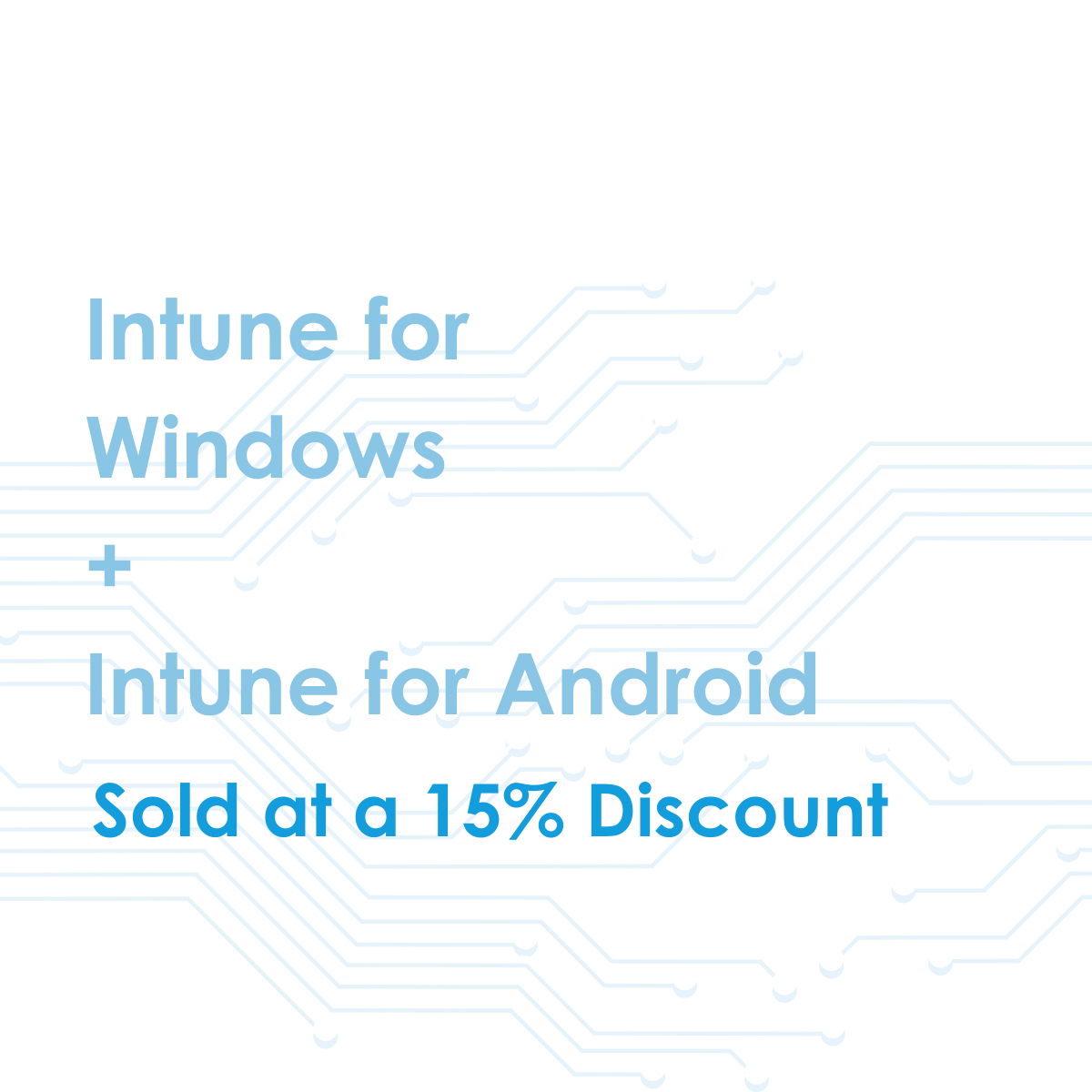 Microsoft Intune Vendor for Android | Mobile Mentor — Mobile Mentor