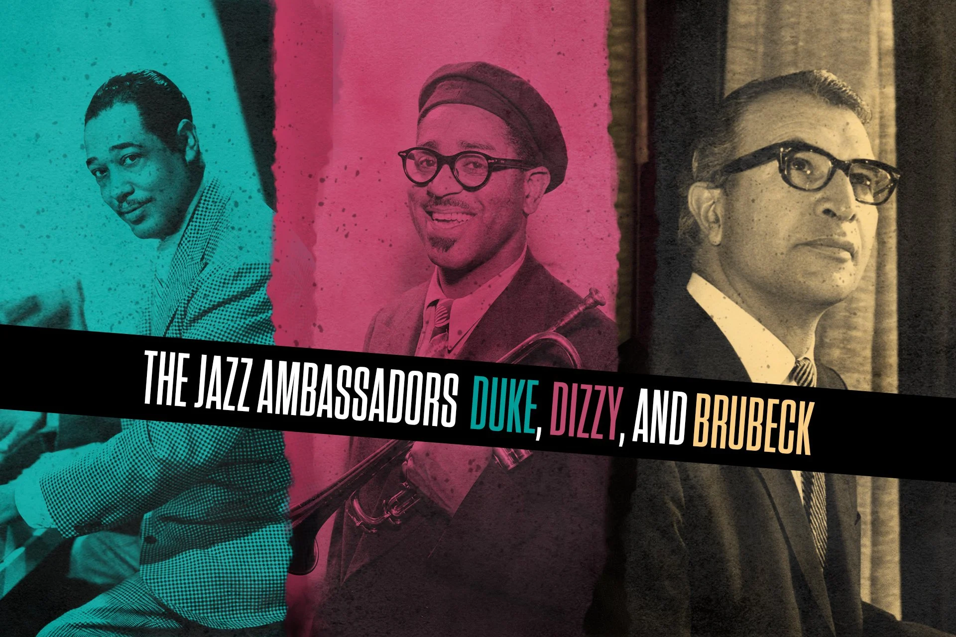 The Jazz Ambassadors - Duke, Dizzy, and Brubeck | Jazz at Lincoln Center