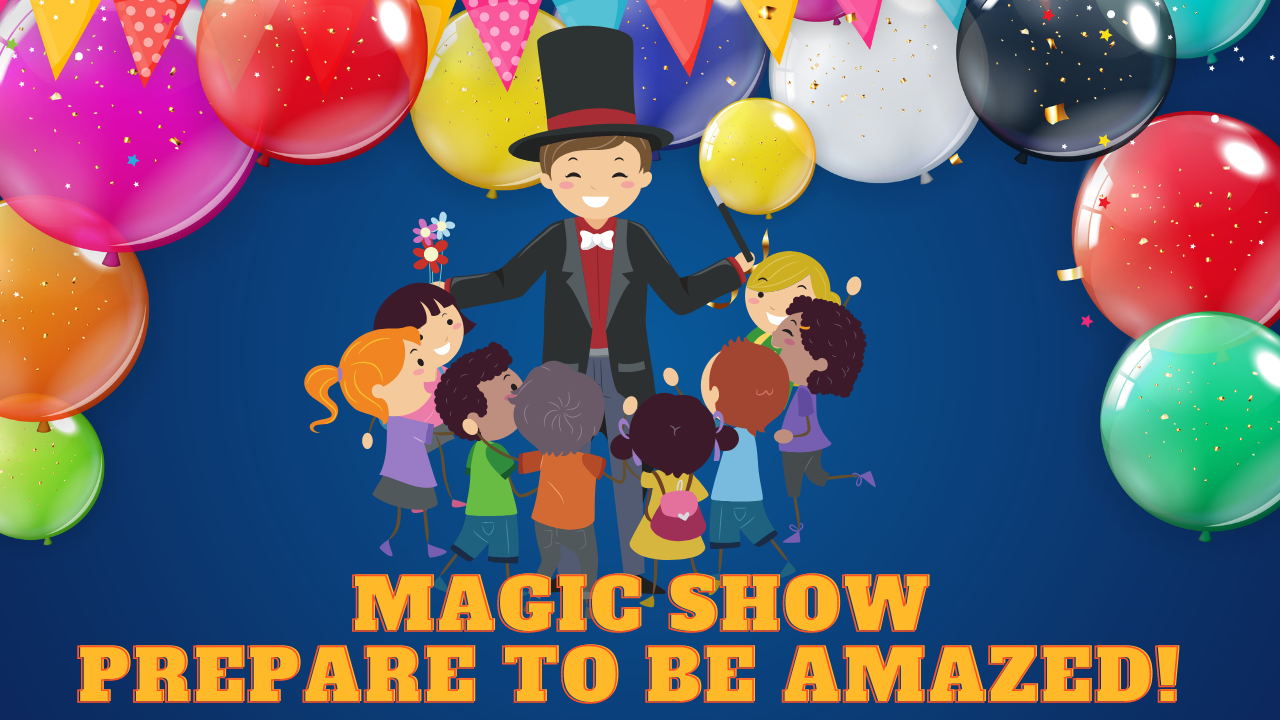 To help with your event planning, we offer Free Magician Birthday Party ...
