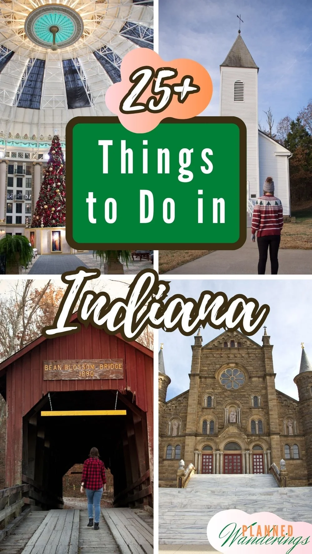 25+ Unique Things to Do in Indiana — Planned Wanderings