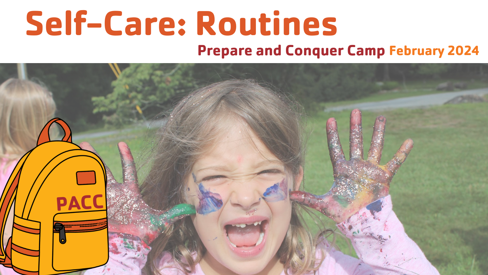 PACC: Self-Care and Routines — YMCA Camp Greenville