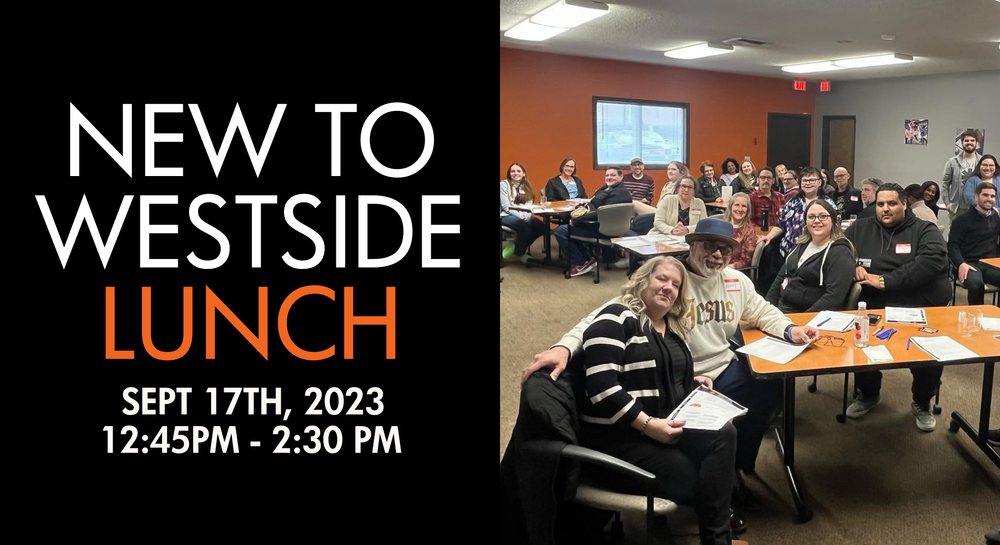 What's Happening at Westside? — Westside Community Church