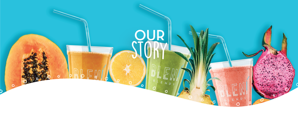 OUR STORY — Bleni Blends
