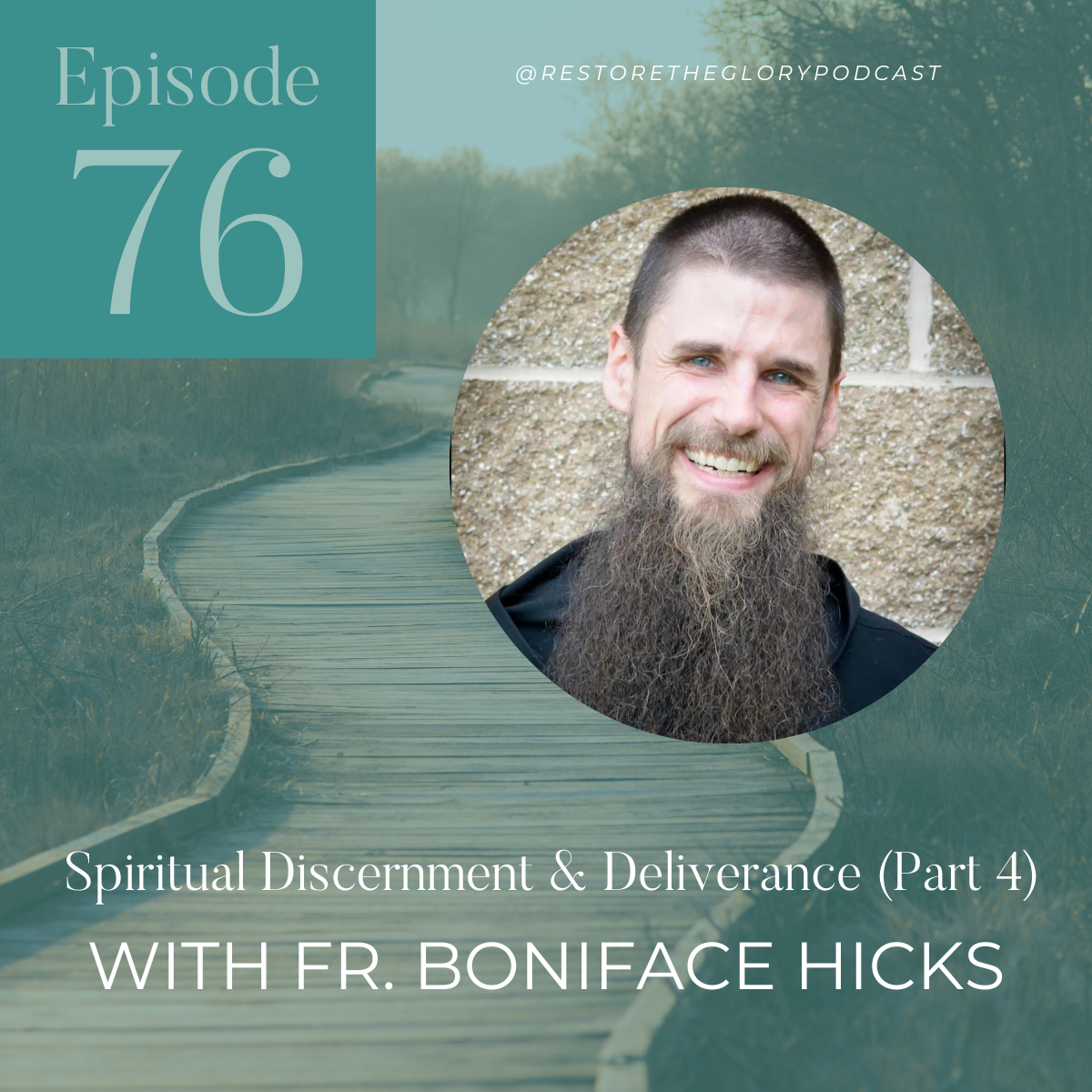 Episodes — Restore the Glory