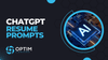 ChatGPT Resume Prompt [Step-by-Step Guides] — Optim Careers