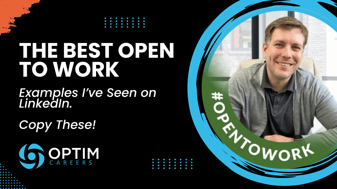 Open to Work LinkedIn Post Examples [Copy These] — Optim Careers