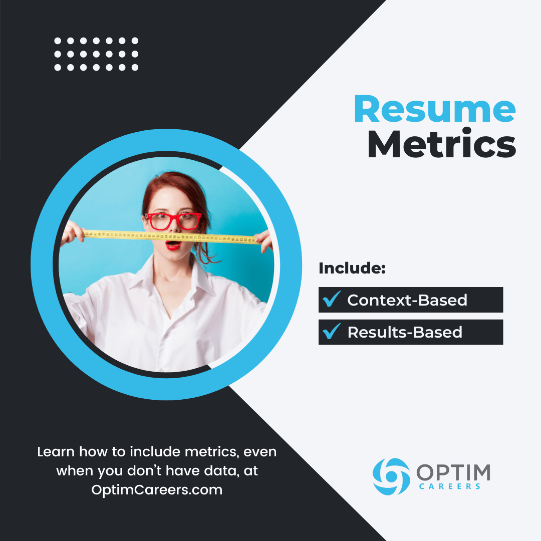 How to Add Metrics to Resume [When You Don’t Have Data] — Optim Careers