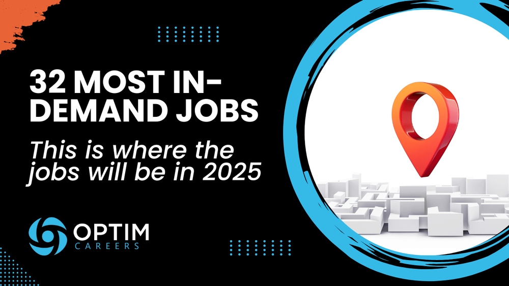 32 Most In-Demand Jobs 2025 [This is Where the Jobs Will Be] — Optim ...