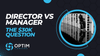 Director vs Manager [Knowing the Difference Could Save You $30K ...